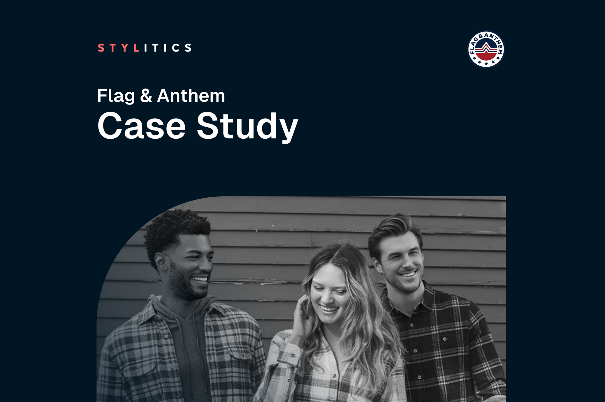 Stylitics x Flag & Anthem: ROAS with AI-Driven Outfitting